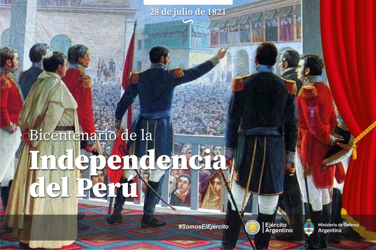 28 De Julio Bicentenario De La Independencia Del Perú Argentina Gob Ar