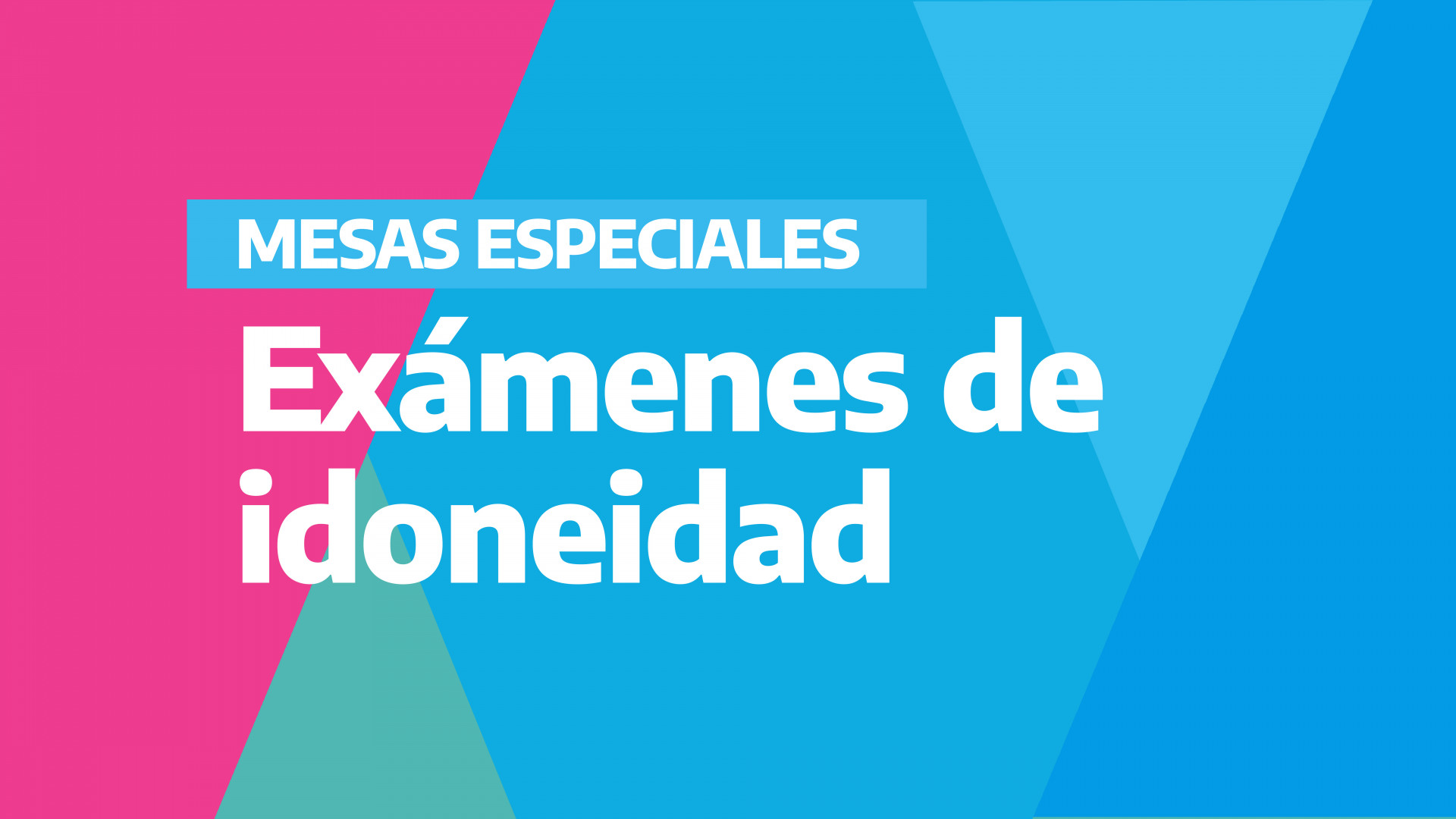Mesas especiales para los exámenes de idoneidad | Argentina.gob.ar
