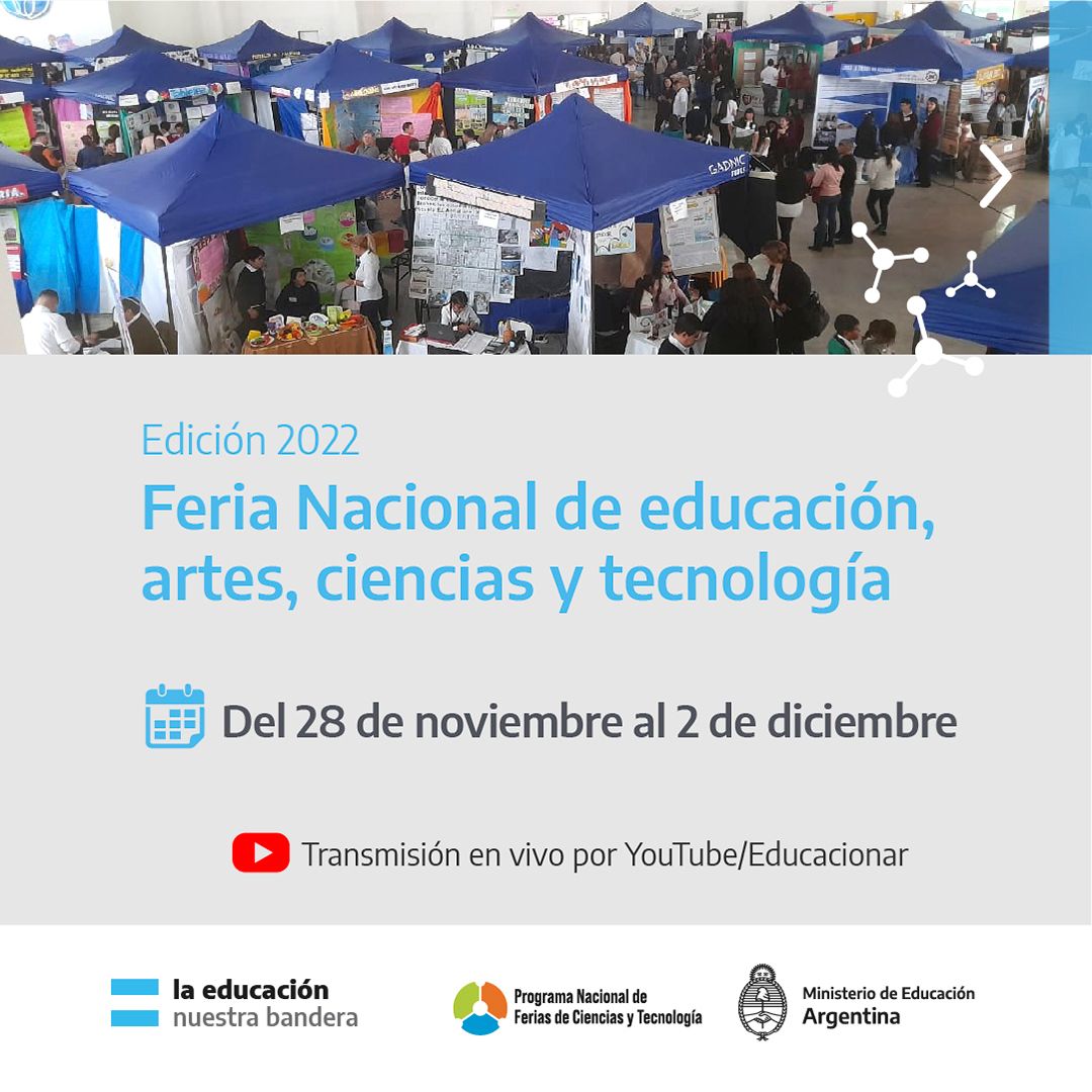 Con eje en la Educación Ambiental comienza hoy la Feria Nacional de Educación, Arte, Ciencia y ...