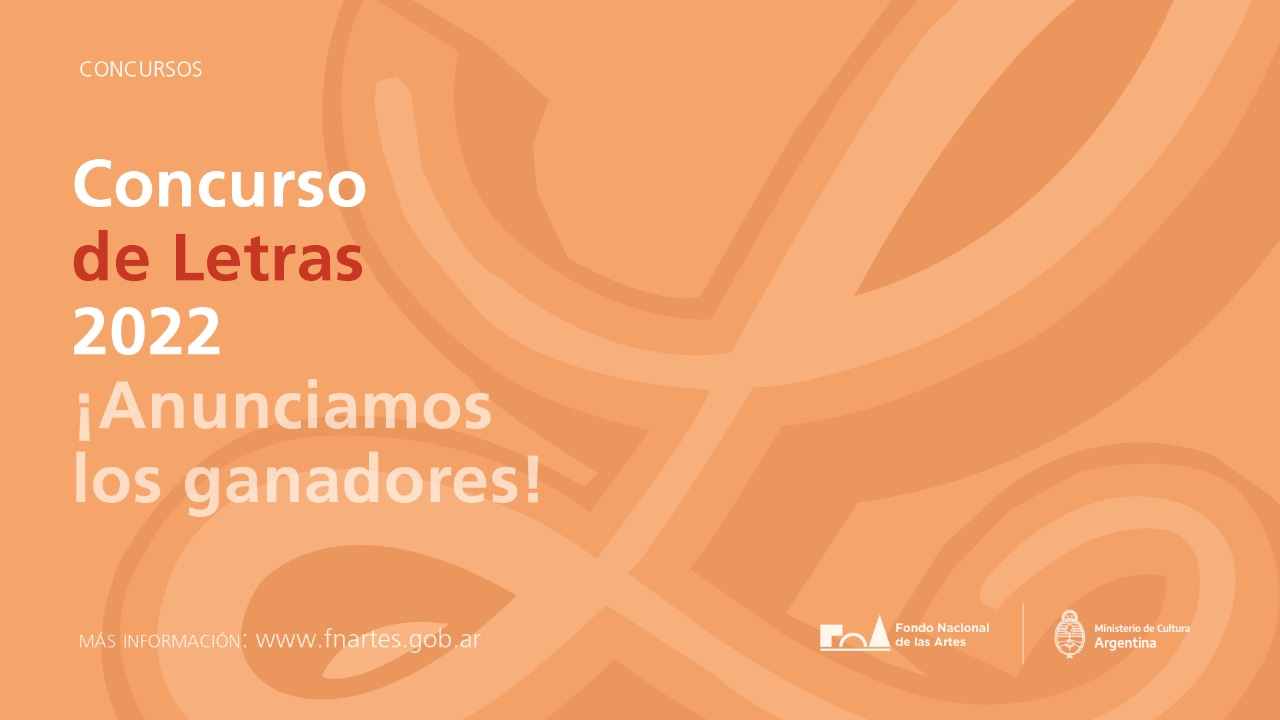 El Concurso de Letras 2022 del Fondo Nacional de las Artes ya tiene sus ...