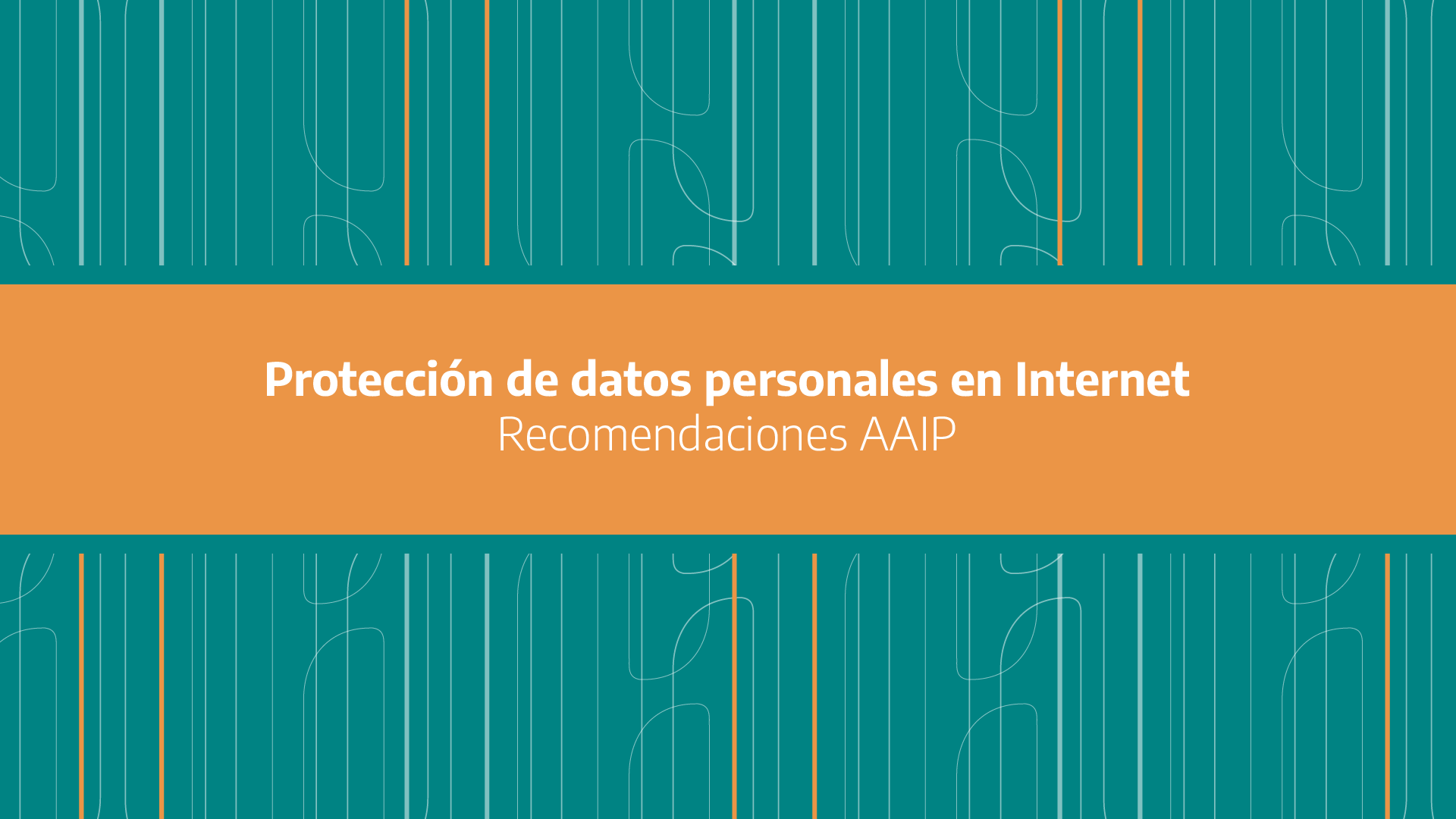 Recomendaciones de la AAIP para proteger datos personales en Internet ...