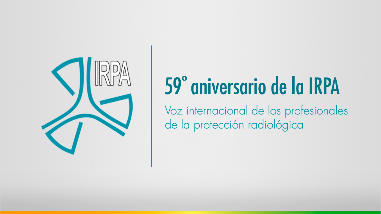La ARN saluda a la Asociación Internacional de Protección Radiológica a 59 años de su fundación ...