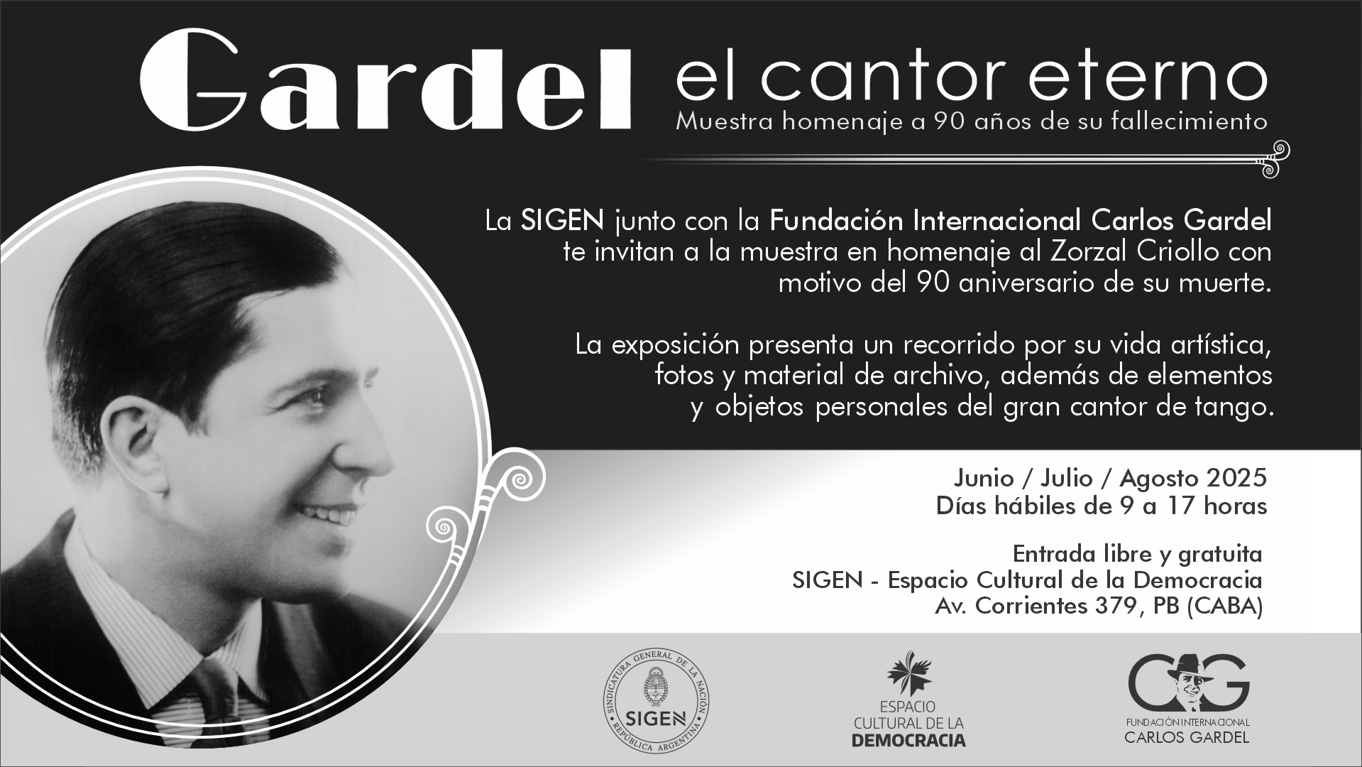 Comenzó la muestra homenaje a Carlos Gardel, a 90 años de su ...