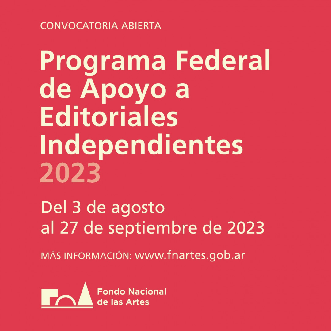 Segunda Edición Del Programa Federal De Apoyo A Editoriales